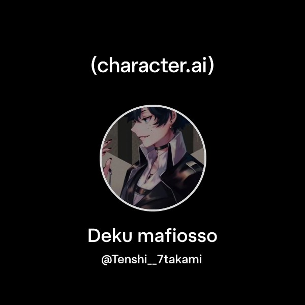 Chat with Deku mafiosso | character.ai | AI Chat, Reimagined–Your Words ...