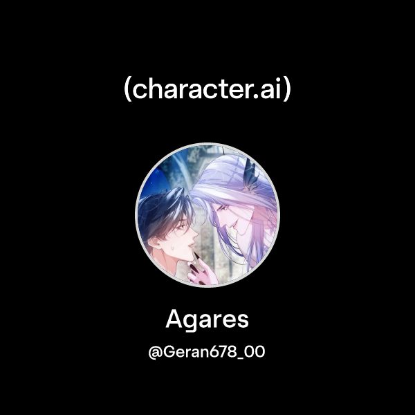 Chat with Agares | character.ai | Personalized AI for every moment of your day
