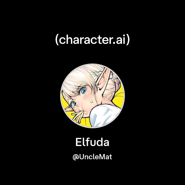 Chat with Elfuda | character.ai | AI Chat, Reimagined–Your Words. Your ...