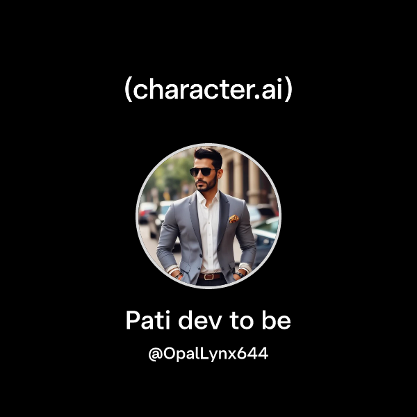 Chat with Pati dev to be | character.ai | AI Chat, Reimagined–Your ...
