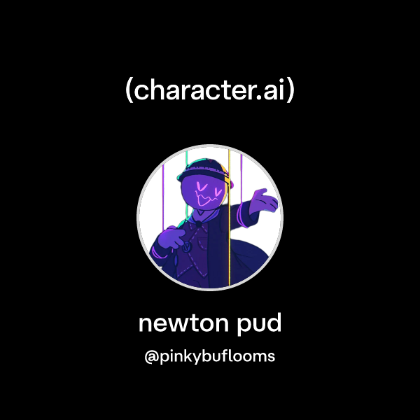 Chat with newton pud | character.ai | AI Chat, Reimagined–Your Words ...