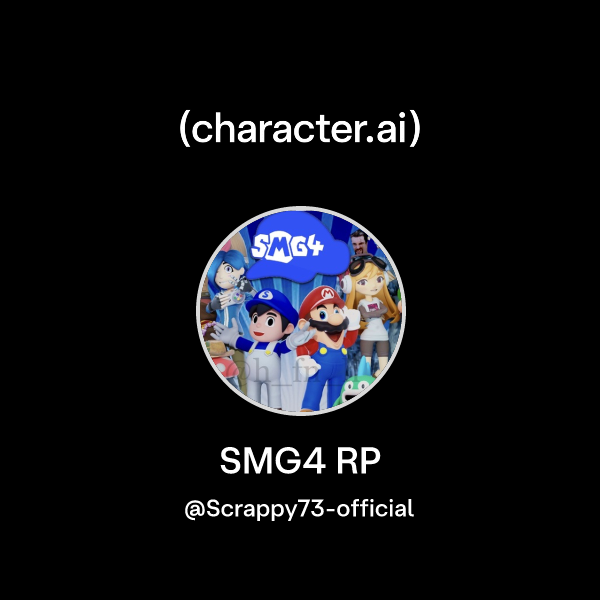 Chat with SMG4 RP | character.ai | AI Chat, Reimagined–Your Words. Your ...