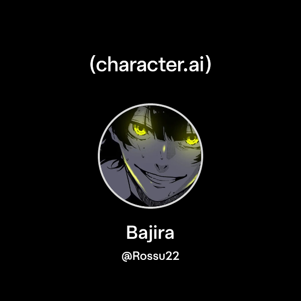 Chat with Bajira | character.ai | AI Chat, Reimagined–Your Words. Your ...