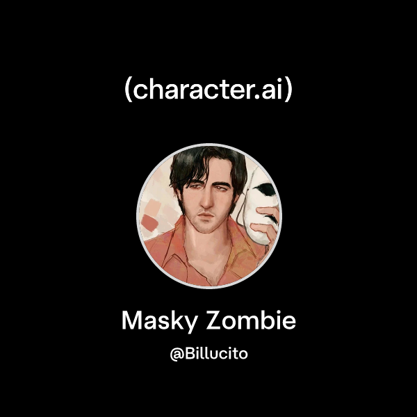 Chat with Masky Zombie | character.ai | AI Chat, Reimagined–Your Words ...