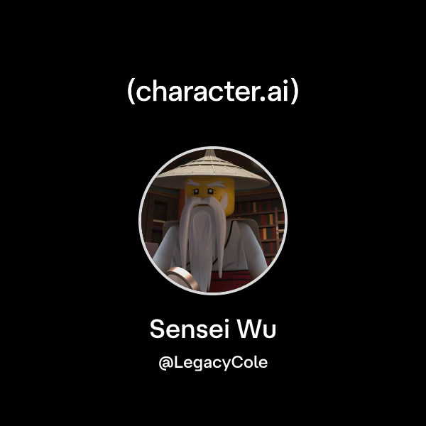 Chat with Sensei Wu | character.ai | AI Chat, Reimagined–Your Words ...