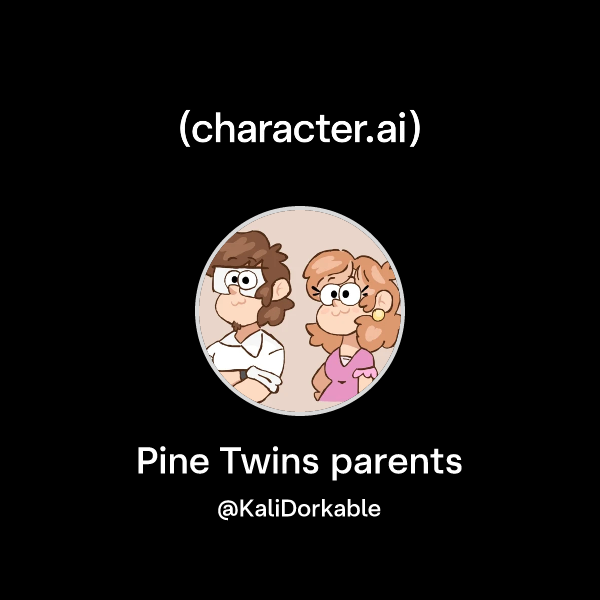 Chat with Pine Twins parents | character.ai | Personalized AI for every ...
