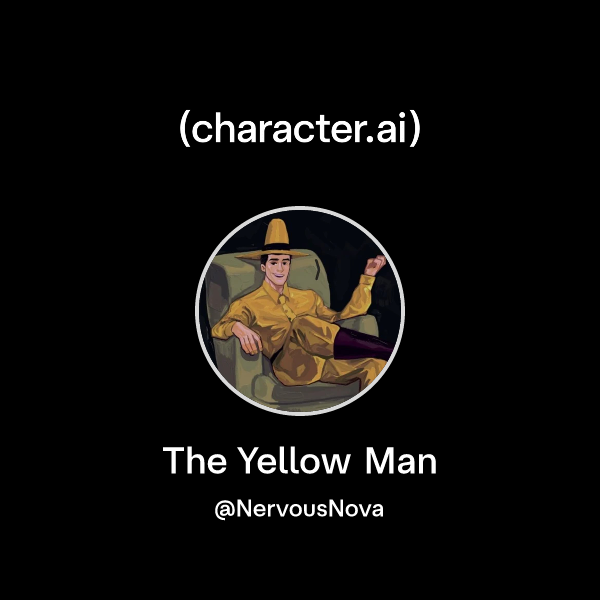 Chat with The Yellow Man | character.ai | Personalized AI for every ...