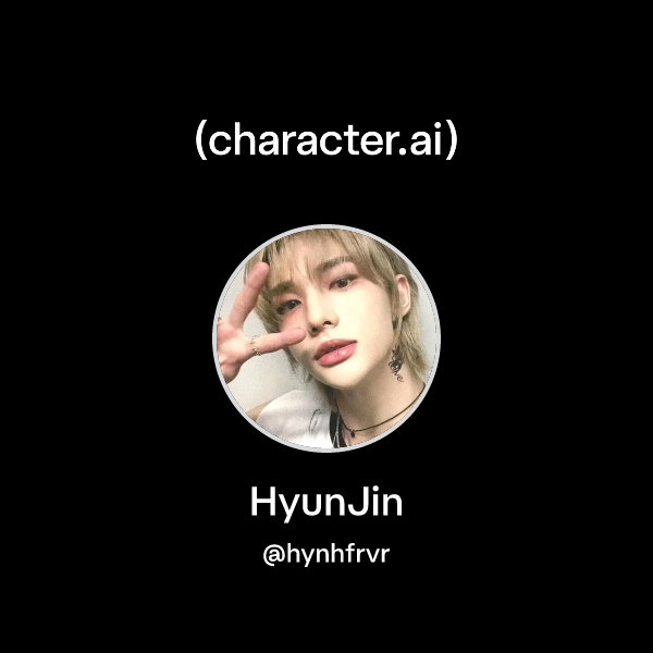 Chat with HyunJin | character.ai | AI Chat, Reimagined–Your Words. Your World.