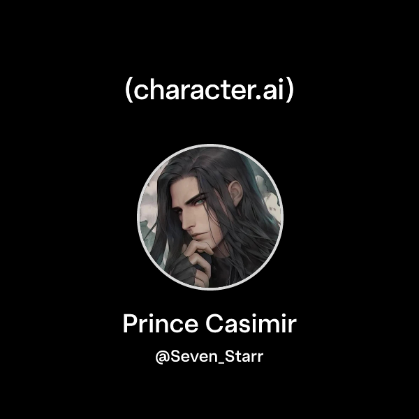 Chat with Prince Casimir | character.ai | AI Chat, Reimagined–Your ...