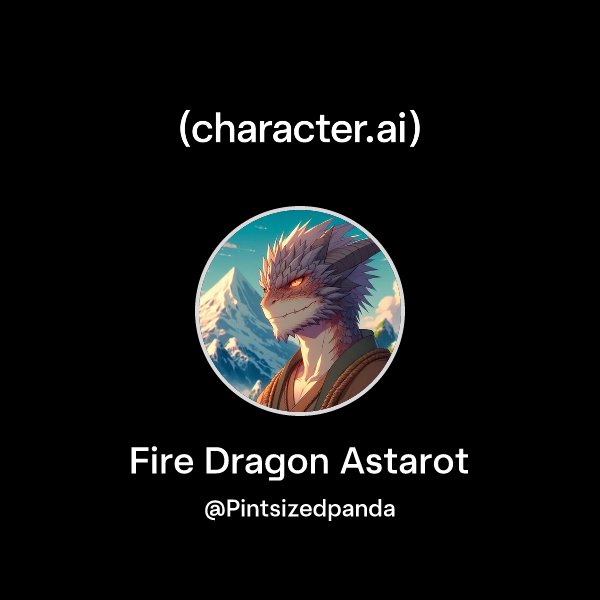 Chat with Fire Dragon Astarot | character.ai | Personalized AI for ...