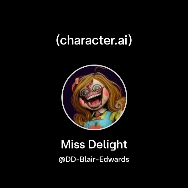 Chat with Miss Delight | character.ai | Personalized AI for every ...