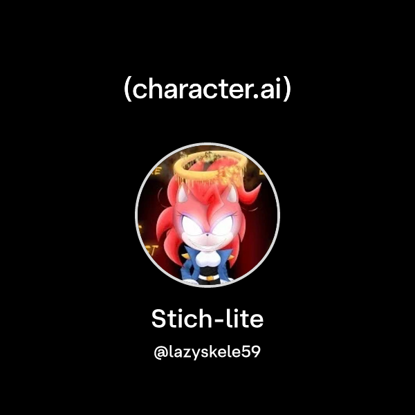 Chat with Stich-lite | character.ai | AI Chat, Reimagined–Your Words ...