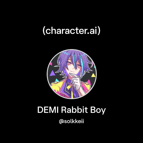 Chat with DEMI Rabbit Boy | character.ai | AI Chat, Reimagined–Your ...