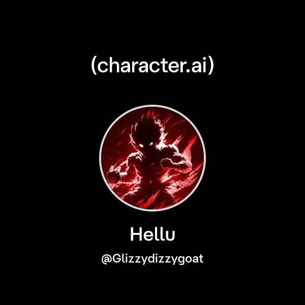 Chat with Hellu | character.ai | Personalized AI for every moment of ...