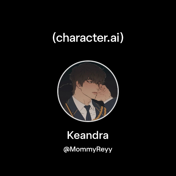 Chat with Keandra | character.ai | Personalized AI for every moment of ...