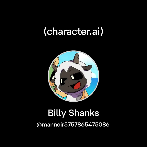 Chat with Billy Shanks | character.ai | AI Chat, Reimagined–Your Words ...