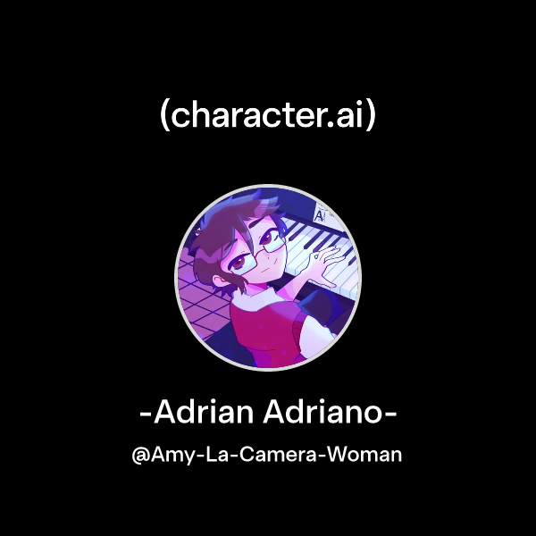 Chat with -Adrian Adriano- | character.ai | AI Chat, Reimagined–Your ...