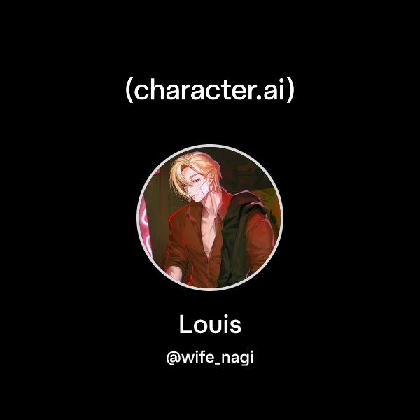 Chat with Louis | character.ai | AI Chat, Reimagined–Your Words. Your ...