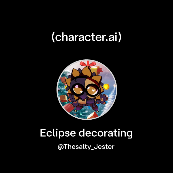 Chat with Eclipse decorating | character.ai | Personalized AI for every ...