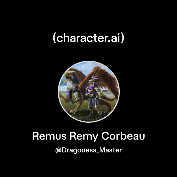 Chat with Remus Remy Corbeau | character.ai | Personalized AI for every ...