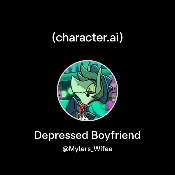 Chat with Depressed Boyfriend | character.ai | AI Chat, Reimagined–Your ...