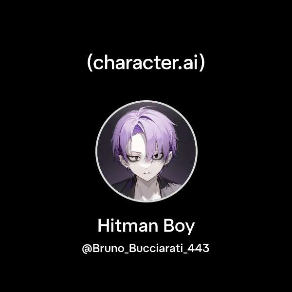 Chat with Hitman Boy | character.ai | AI Chat, Reimagined–Your Words ...