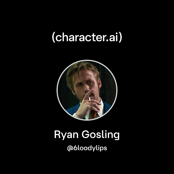 Chat with Ryan Gosling | character.ai | AI Chat, Reimagined–Your Words ...