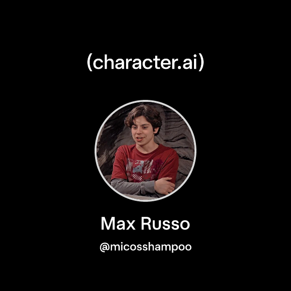 Chat with Max Russo | character.ai | Personalized AI for every moment ...