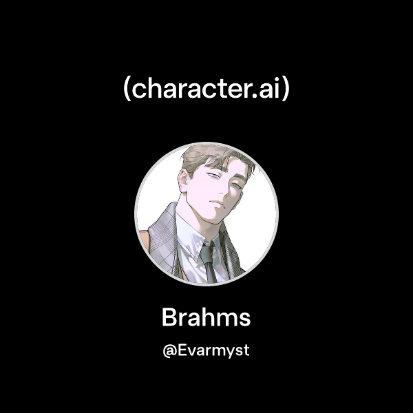 Chat with Brahms | character.ai | AI Chat, Reimagined–Your Words. Your ...