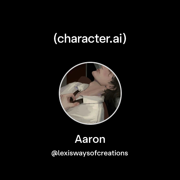 Chat with Aaron | character.ai | AI Chat, Reimagined–Your Words. Your ...