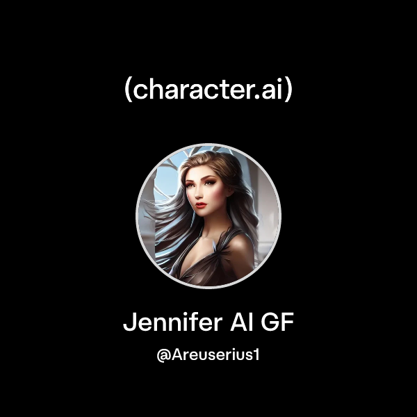 Chat with Jennifer AI GF | character.ai | AI Chat, Reimagined–Your ...