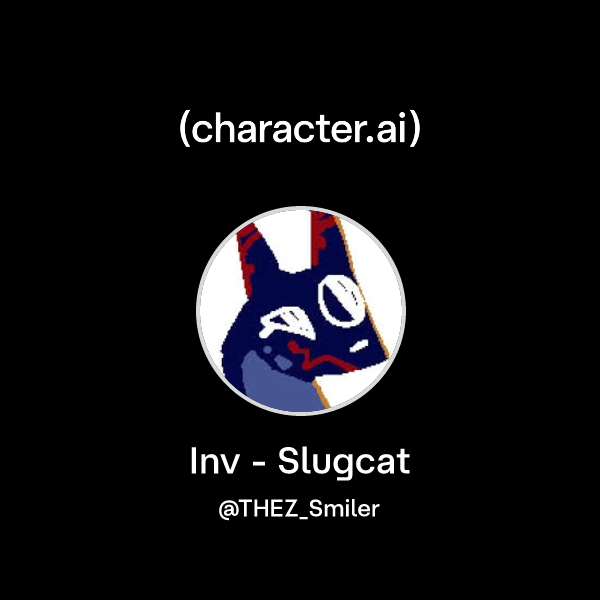 Chat with Inv - Slugcat | character.ai | Personalized AI for every ...