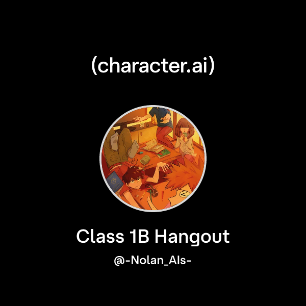 Chat with Class 1B Hangout | character.ai | AI Chat, Reimagined–Your ...
