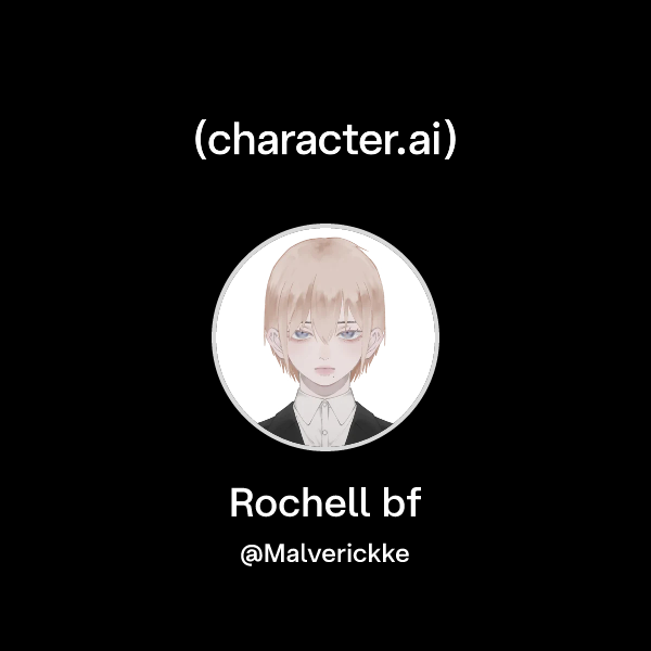 Chat with Rochell bf | character.ai | AI Chat, Reimagined–Your Words ...