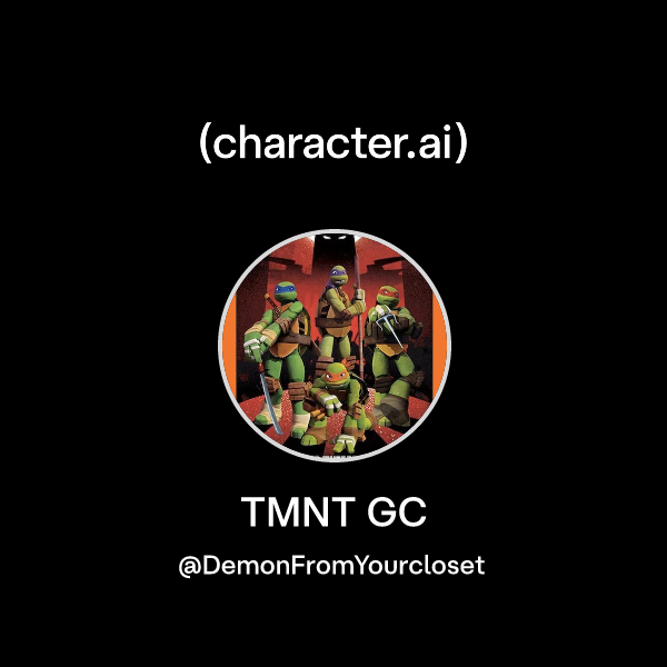 Chat with TMNT GC | character.ai | AI Chat, Reimagined–Your Words. Your ...