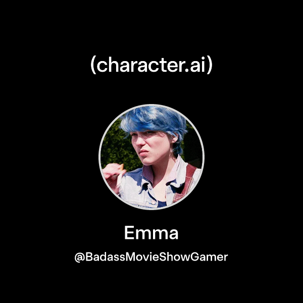 Chat with Emma | character.ai | Personalized AI for every moment of ...