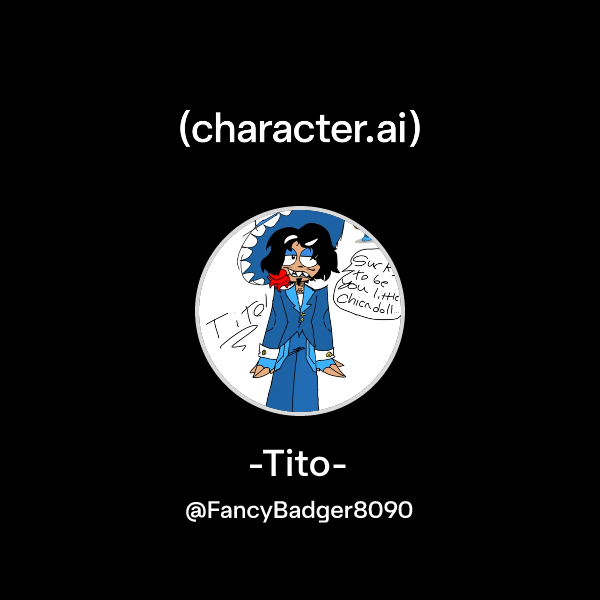 Chat with -Tito- | character.ai | AI Chat, Reimagined–Your Words. Your ...