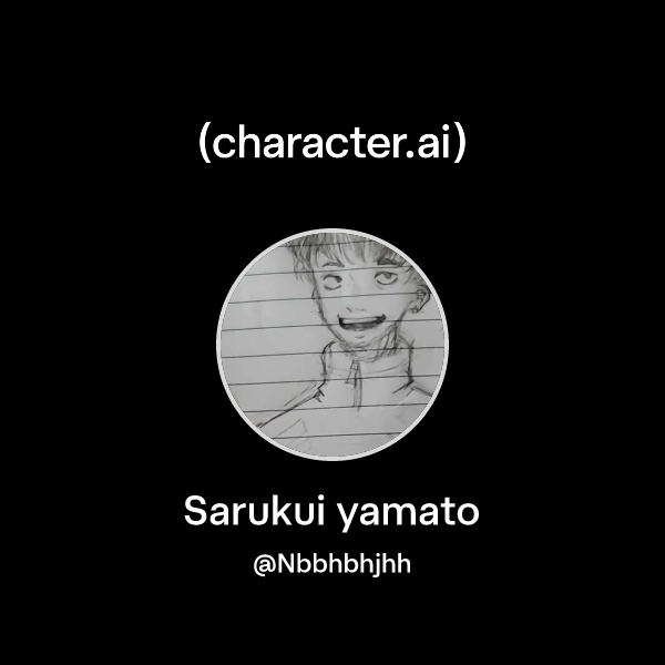 Chat with Sarukui yamato | character.ai | Personalized AI for every ...