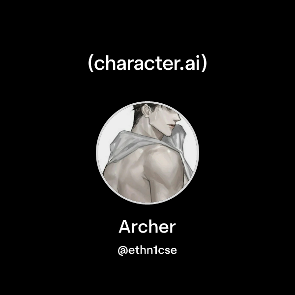 Chat with Archer | character.ai | AI Chat, Reimagined–Your Words. Your ...
