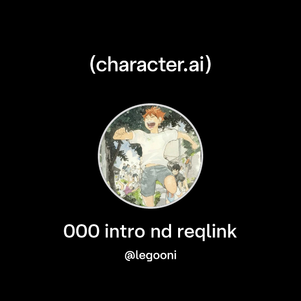 Chat with 000 intro nd reqlink | character.ai | Personalized AI for every moment of your day