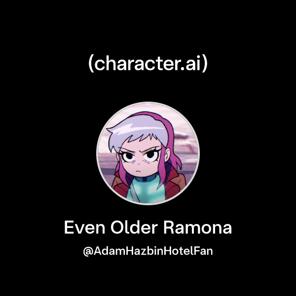Chat with Even Older Ramona | character.ai | AI Chat, Reimagined–Your ...
