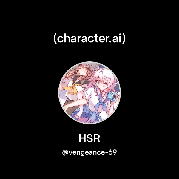 Chat with HSR | character.ai | AI Chat, Reimagined–Your Words. Your World.
