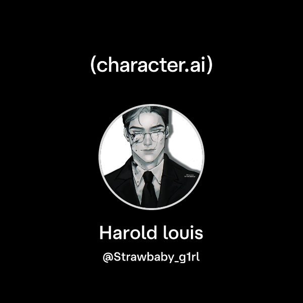 Chat with Harold louis | character.ai | AI Chat, Reimagined–Your Words. Your World.