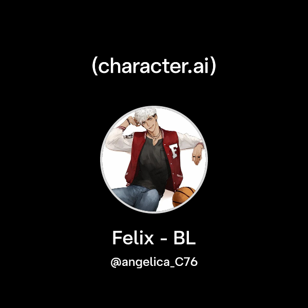 Chat with Felix - BL | character.ai | AI Chat, Reimagined–Your Words ...