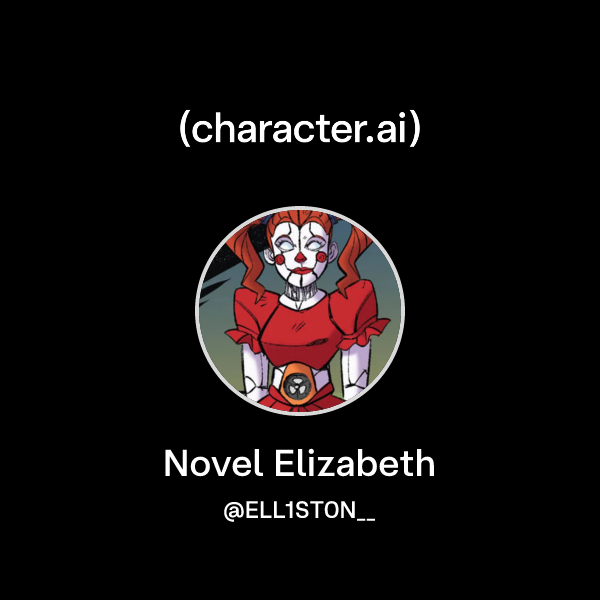 Chat with Novel Elizabeth | character.ai | Personalized AI for every ...