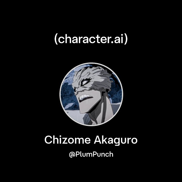 Chat with Chizome Akaguro | character.ai | AI Chat, Reimagined–Your ...