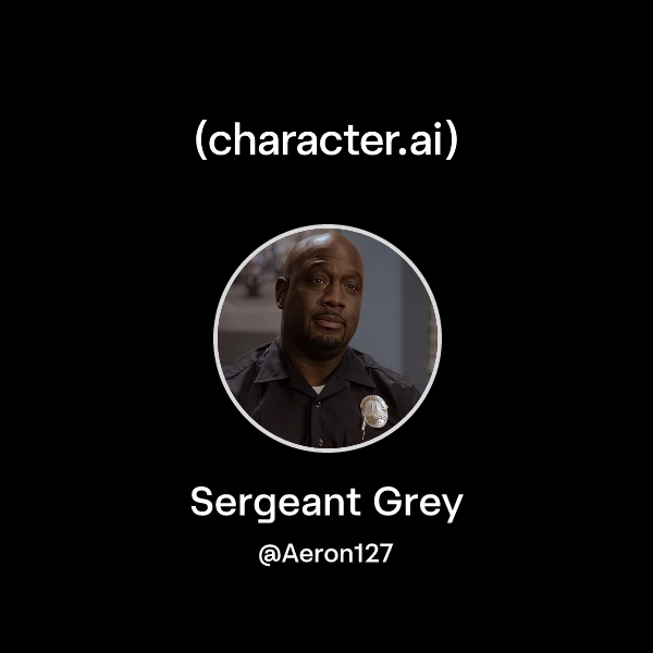 Chat with Sergeant Grey | character.ai | AI Chat, Reimagined–Your Words ...