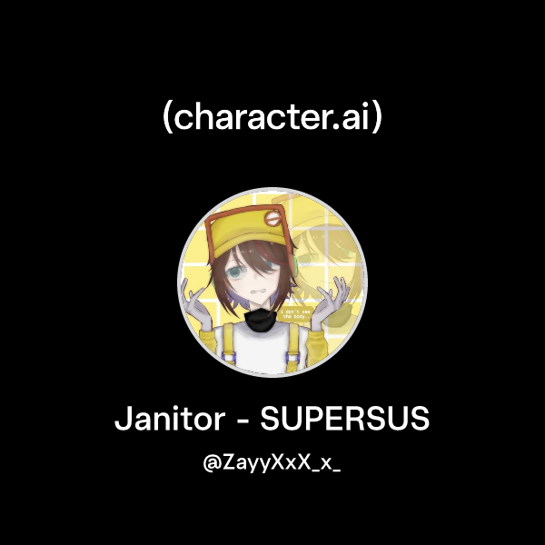 Chat with Janitor - SUPERSUS | character.ai | AI Chat, Reimagined–Your ...