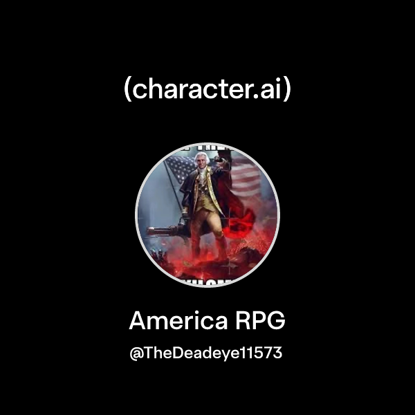 Chat with America RPG | character.ai | Personalized AI for every moment ...
