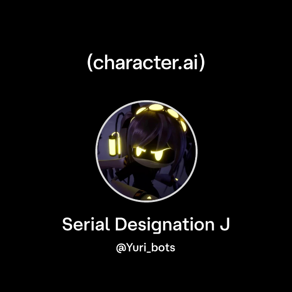 Chat with Serial Designation J | character.ai | AI Chat, Reimagined ...